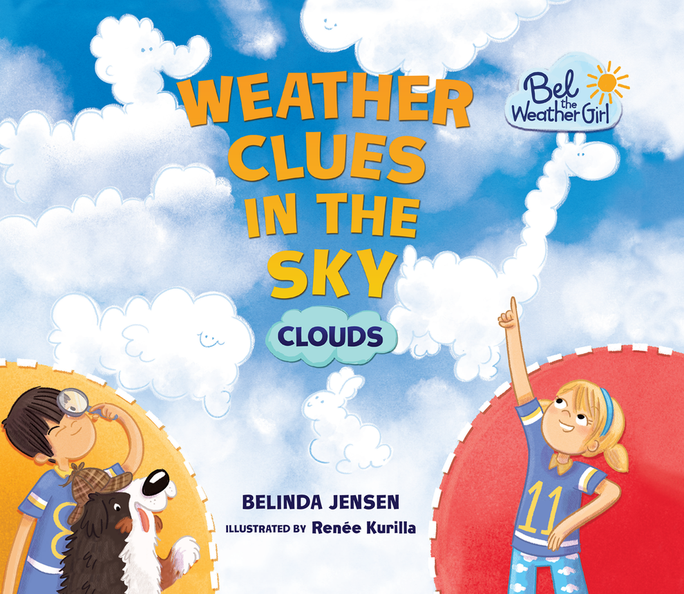 Weather Clues in the Sky: Clouds – Bel The Weather Girl